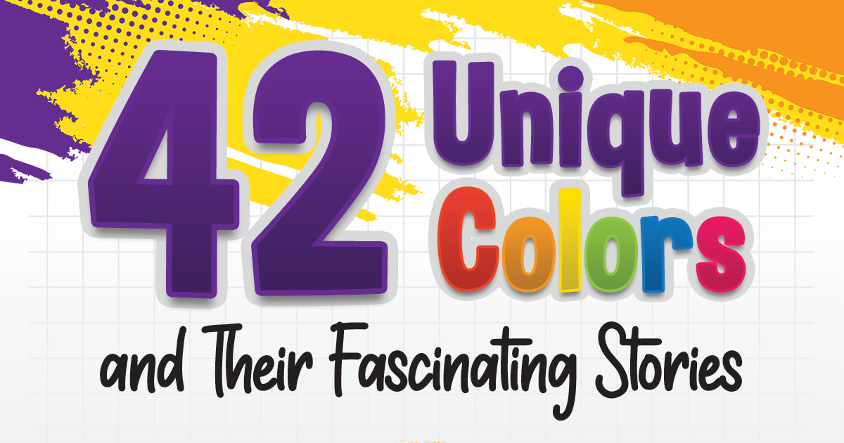 42 Unique Colors and Their Fascinating Stories (Infographic)